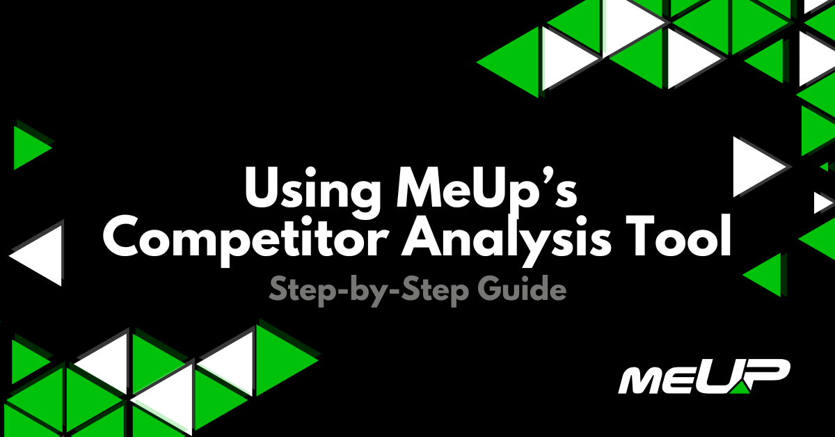 Using MeUp’s Competitor Link Gap Tool: Step-by-Step Guide | MeUp.com
